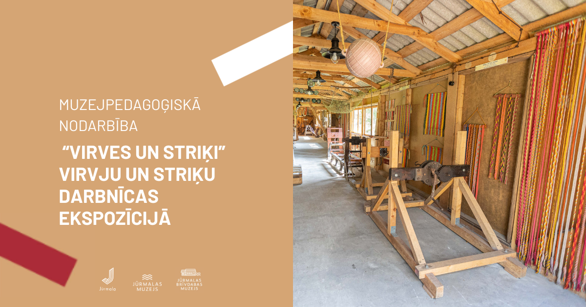 Muzejpedagoģiskā nodarbība “Virves un striķi” Virvju un striķu ...